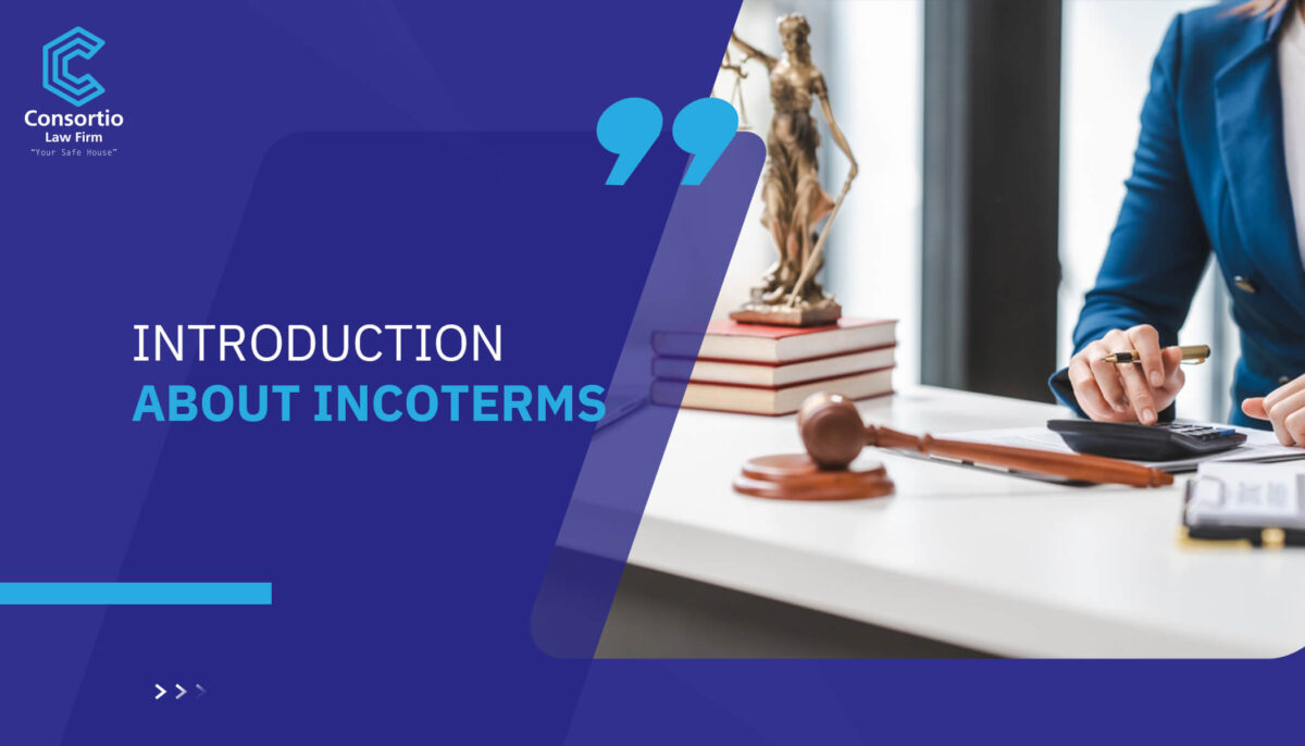 Introduction about Incoterms | consortio