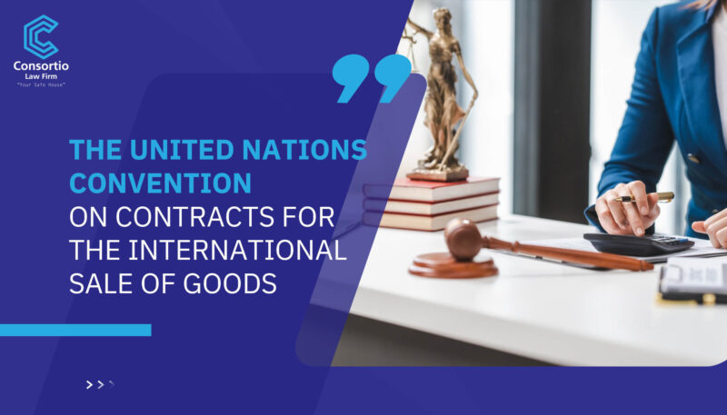 The United Nations Convention on Contracts for the International