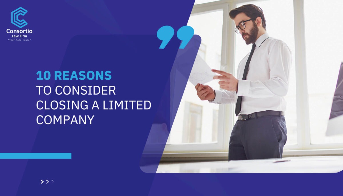 10 Reasons to Consider Closing a Limited Company